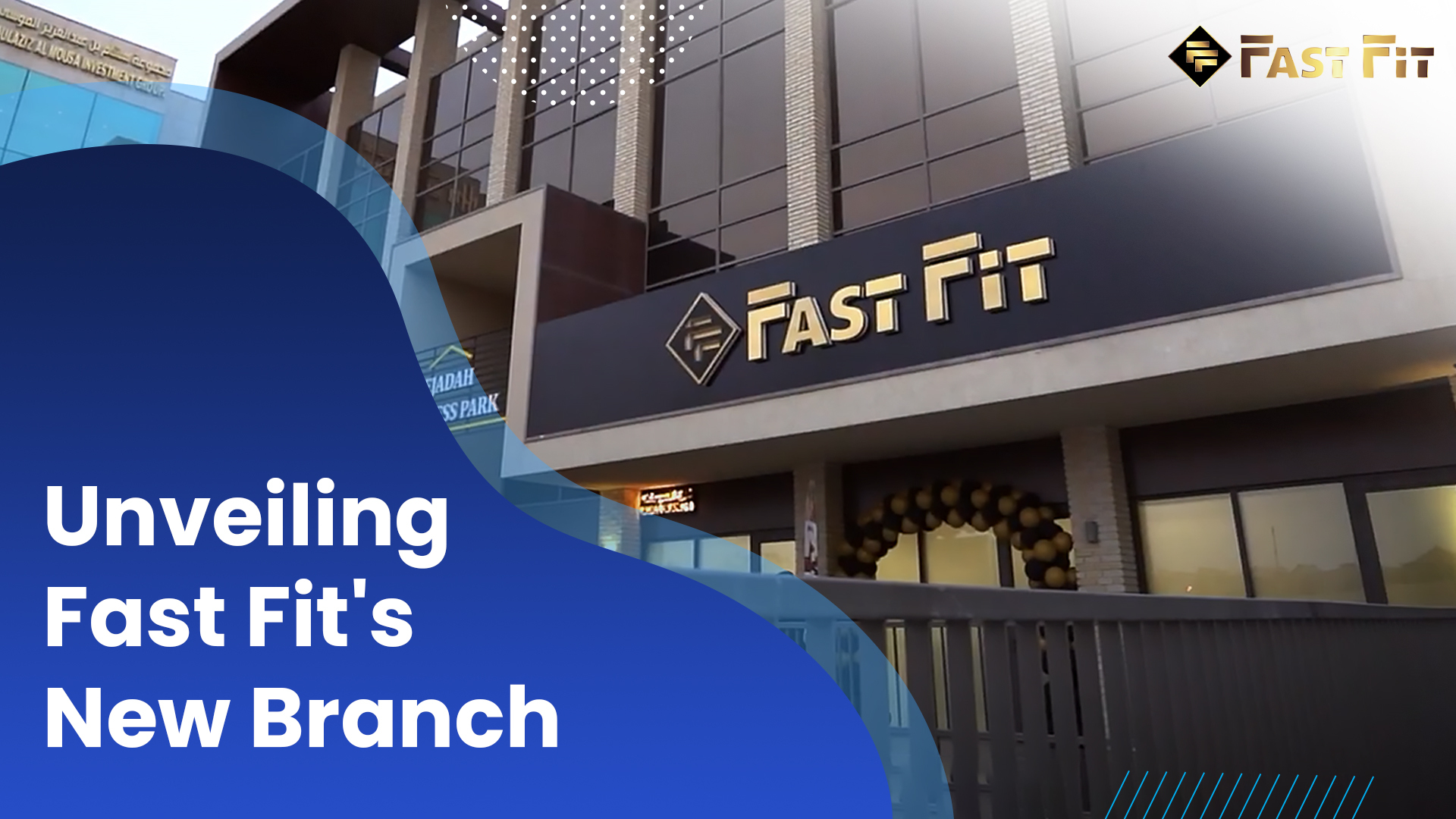 Unveiling Fast Fit's EMS' New Branch at Al Rabiah, KSA | Branch ...